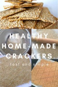 Home-made Healthy Crackers for Guilt-free Snacking - Green Foot Mama